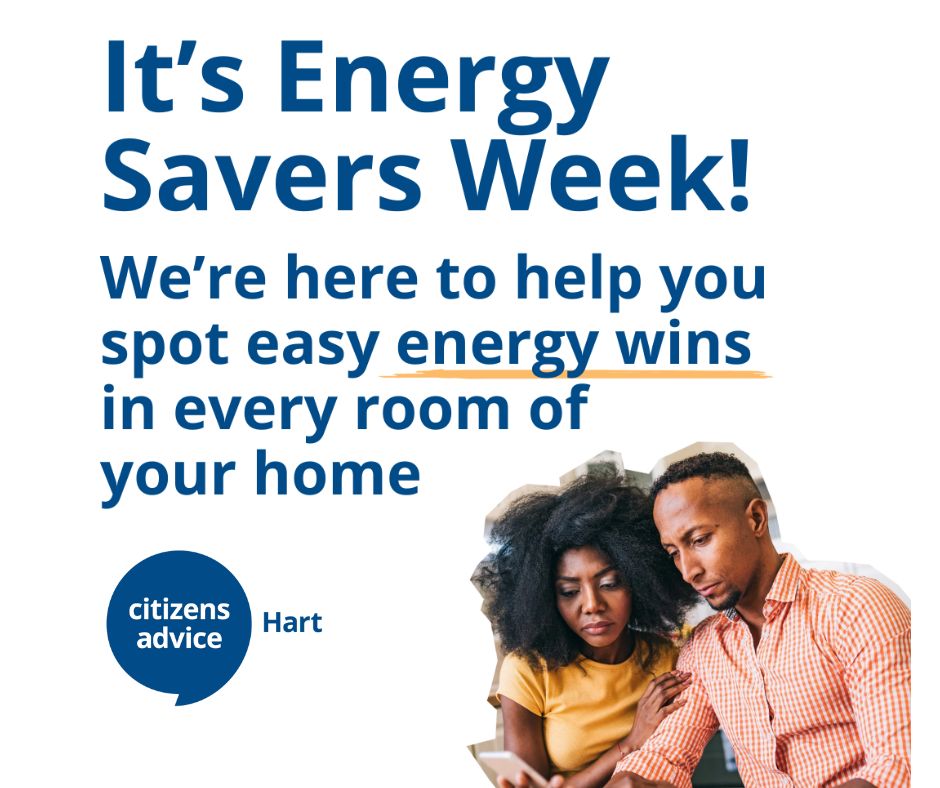 Welcome to Energy Savers Week! - Citizens Advice Hart